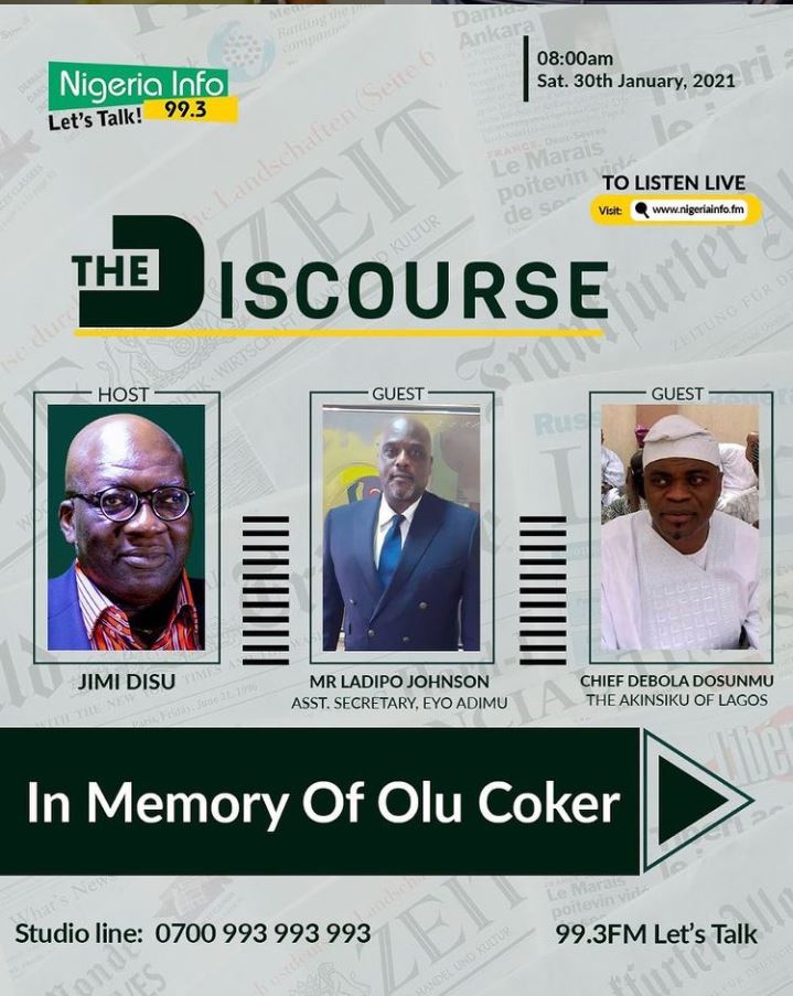 The Discourse: Tribute To Olu Coker - JimiDisuDotCom